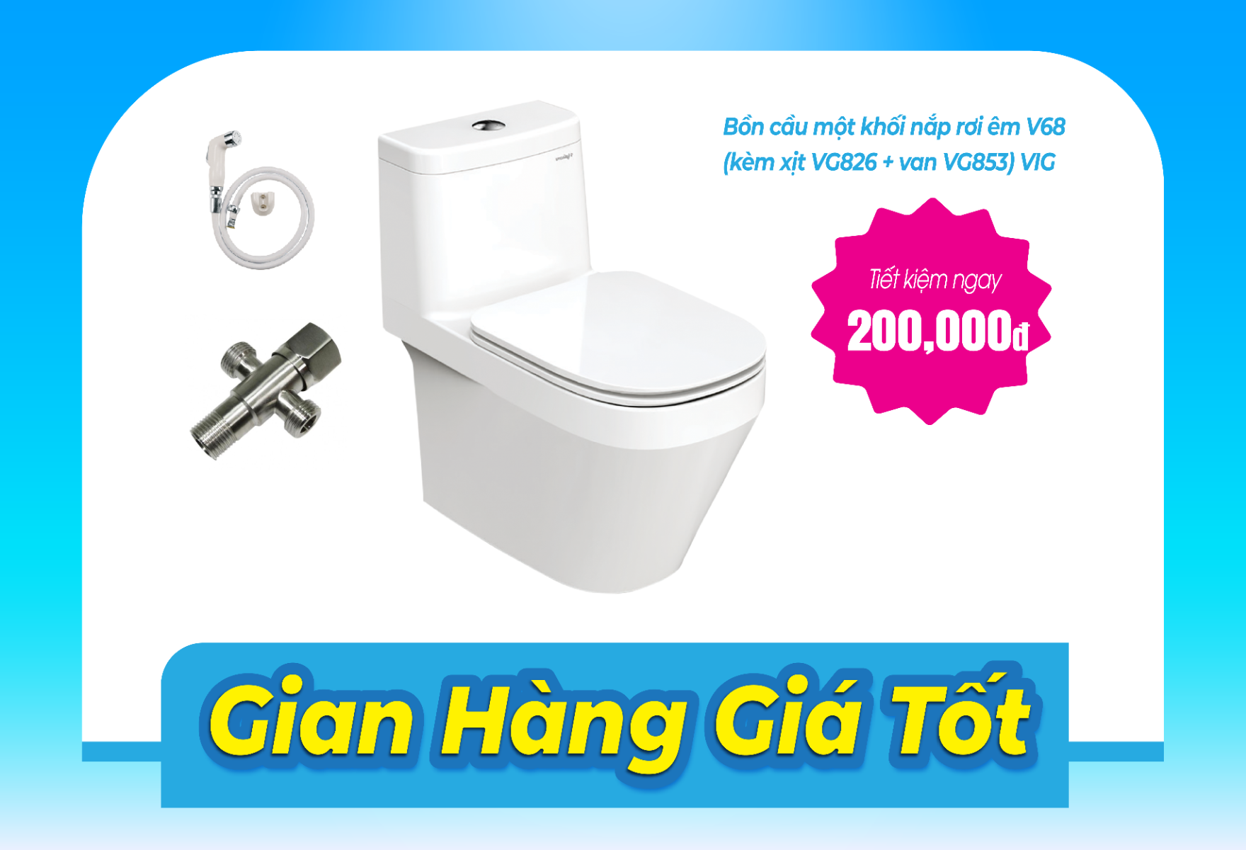 Bồn cầu một khối nắp rơi êm VIGLACERA V68 (kèm xịt VG826 + van VG853)