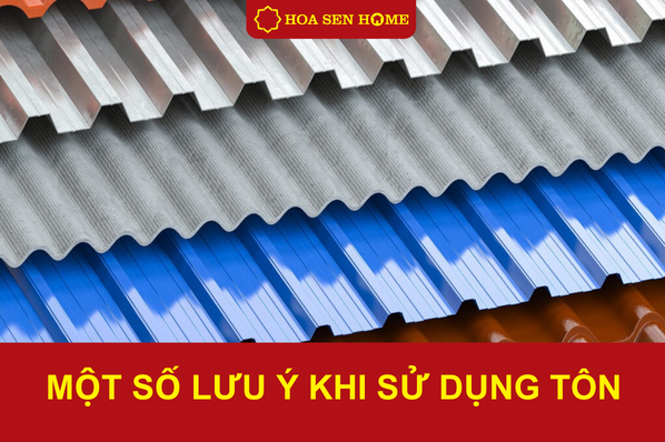 4 Lưu Ý Cần Thiết Khi Sử Dụng Tôn Cho Công Trình